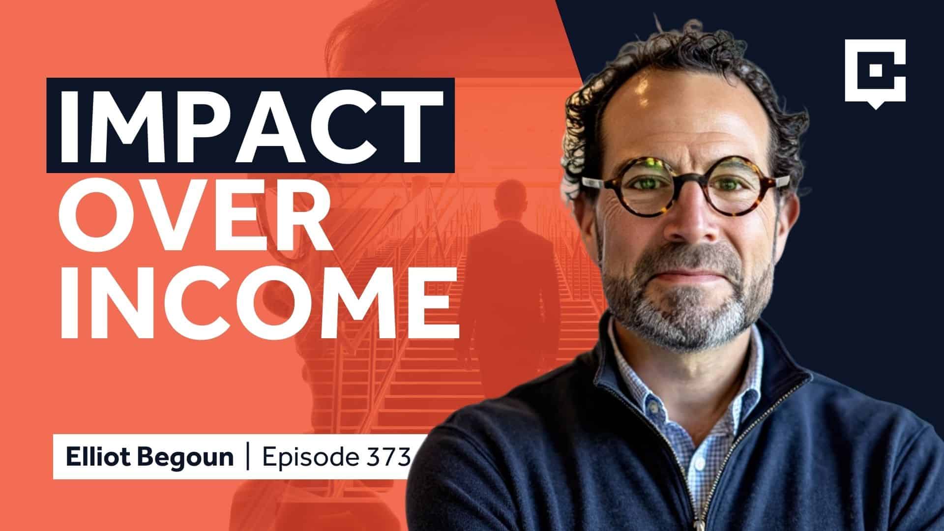 Your Consulting Business Can Feel Better with Elliot Begoun: Podcast ...